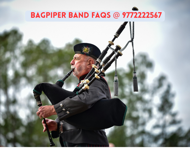Bagpiper Band FAQs @ 9772222567